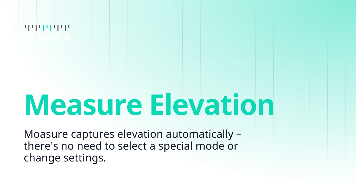 Measure Elevation | Moasure User Guide
