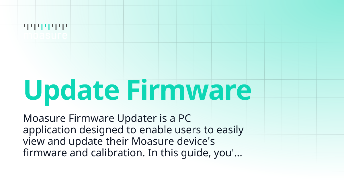 Update Firmware | Moasure User Guide