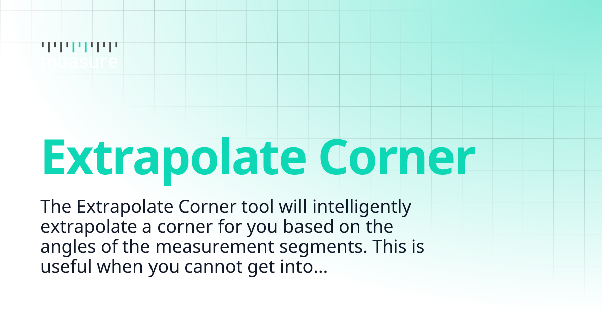 Extrapolate Corner | Moasure User Guide