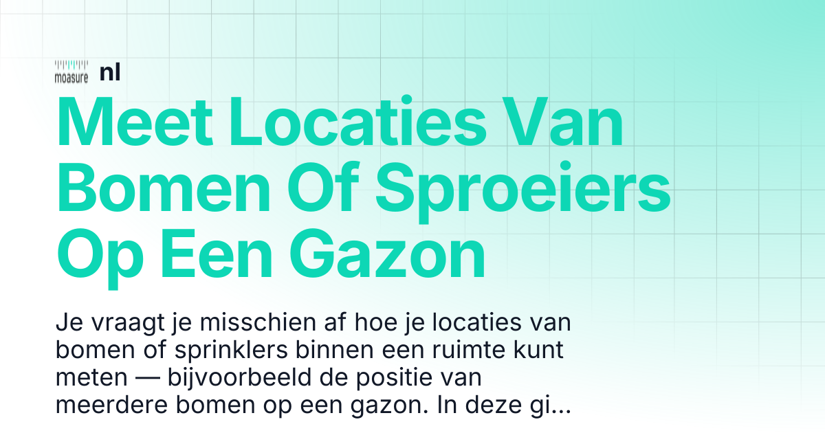Meet Locaties Van Bomen Of Sproeiers Op Een Gazon | nl