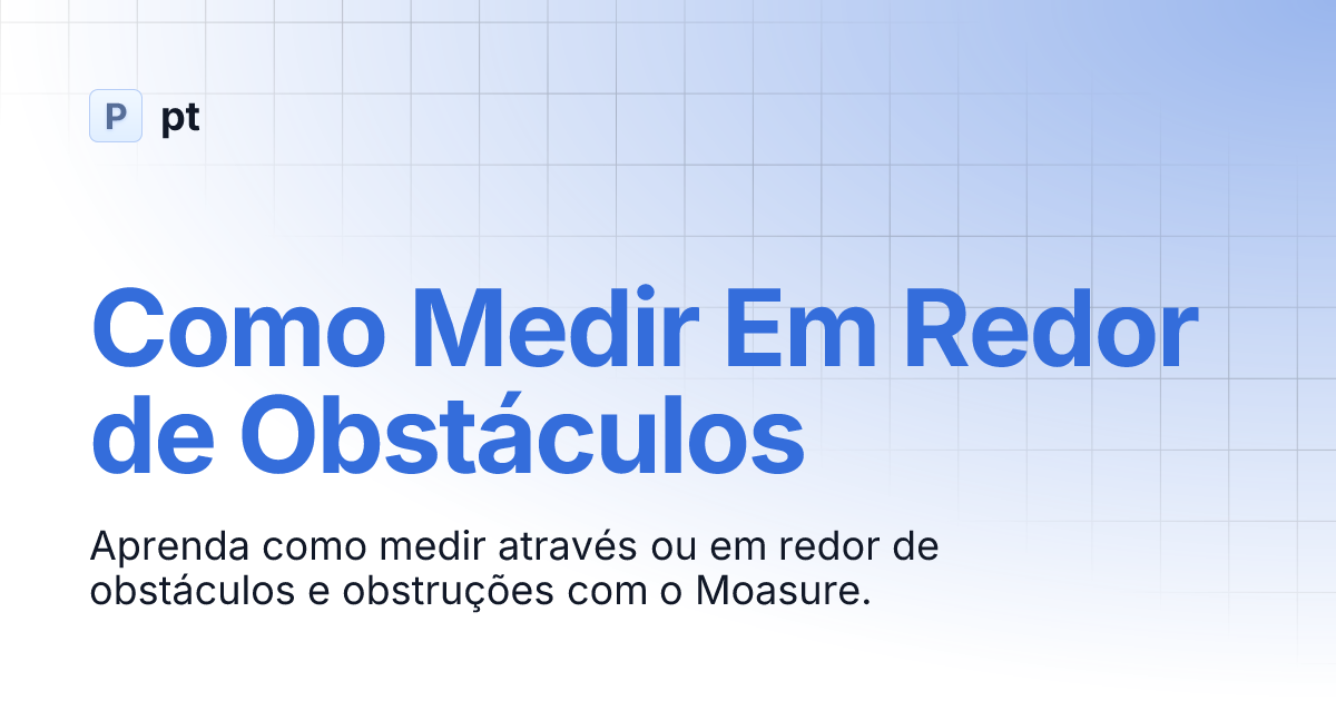Como Medir Em Redor de Obstáculos | pt
